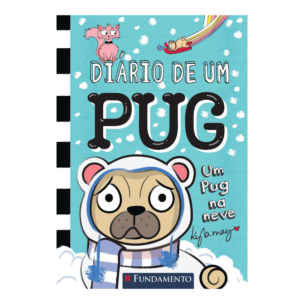 Diário De Um Pug Vol 2: Um Pug Na Neve - Grafipel - Livraria, Papelaria ...
