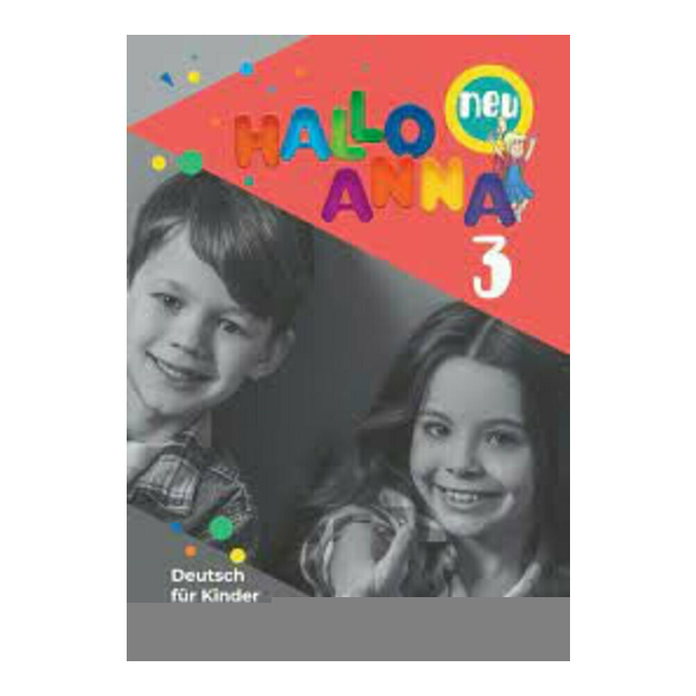 Hallo Anna Neu 3 - Arbeitsbuch - Grafipel - Livraria, Papelaria e Presentes